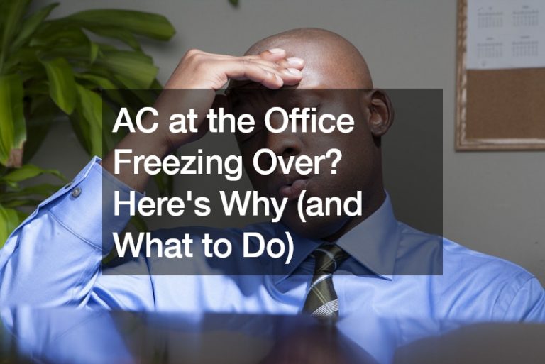 AC at the Office Freezing Over? Heres Why (and What to Do) - Seen Moments